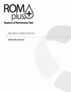 ROM Plus® Rupture of Membrane Test Family of Products - Laborie